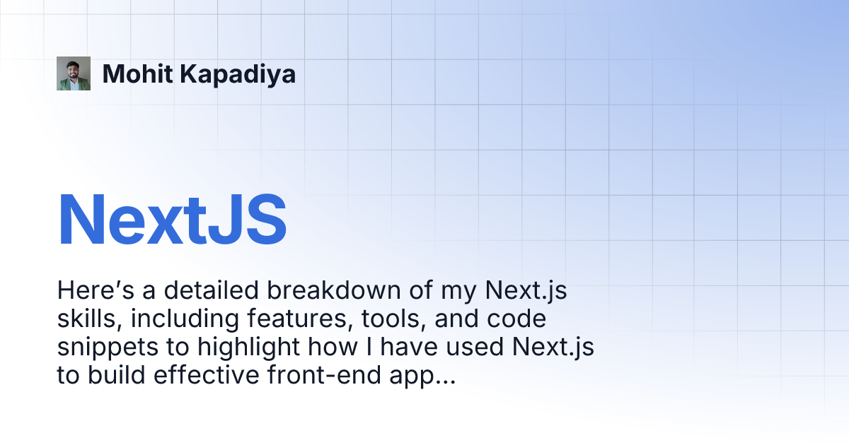 NextJS | Mohit Kapadiya